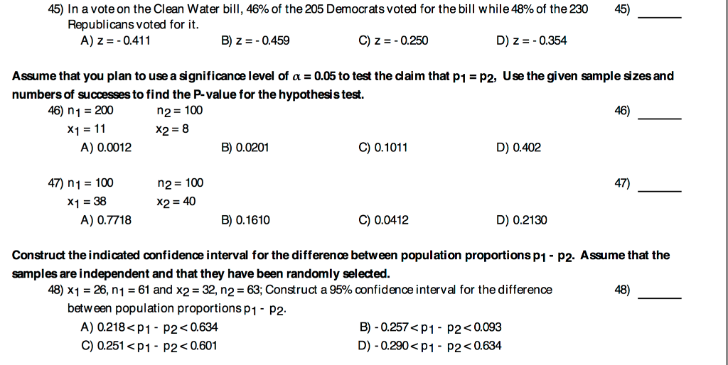 Solved 45) In a vote on the Clean Water bill, 46% of the 205 | Chegg.com