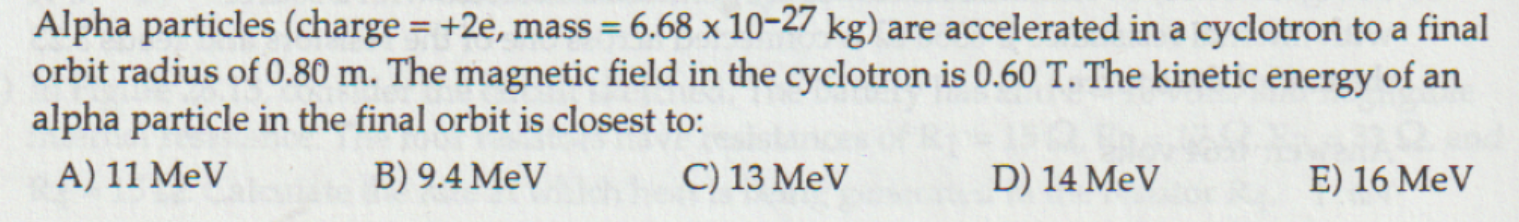 Solved Alpha particles (charge = +2e, mass = 6.68 x 10-27 | Chegg.com