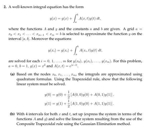 2. A well-known integral equation has the form 3(x) = | Chegg.com