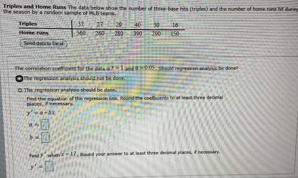 Solved Hola Triples and Home Runs The data below show the | Chegg.com