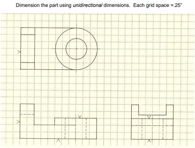 Solved Dimension the part using unidirectional dimensions. | Chegg.com