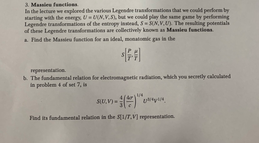 3. Massieu functions. In the lecture we explored the | Chegg.com