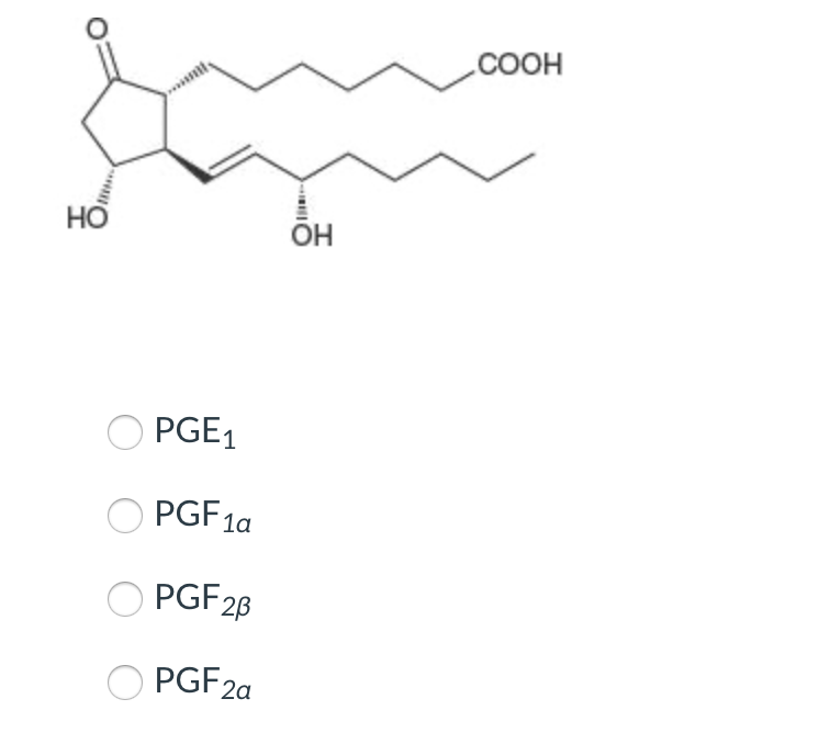 Solved COOH НО OH PGE 1 PGF10 PGF2B PGF 2a НО соон НО ОН | Chegg.com