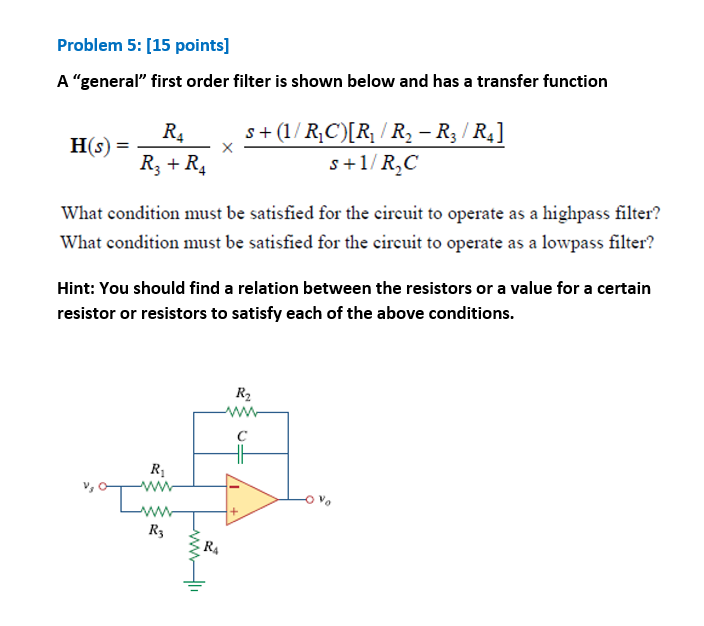 Solved Problem 5: [15 points] A "general” first order filter | Chegg.com