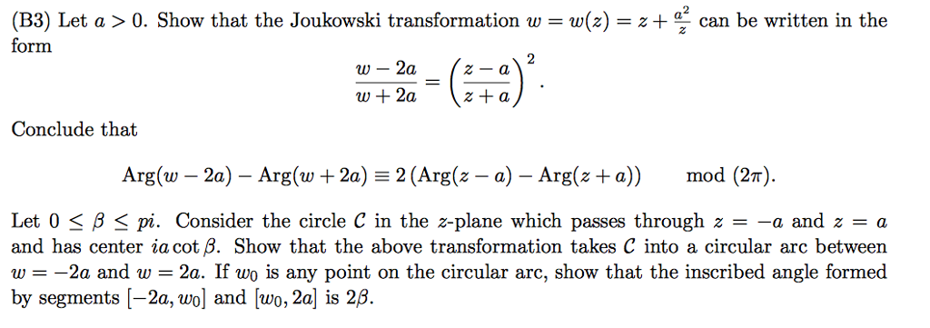 Solved (B3) Let a ? 0. Show that the Joukowski | Chegg.com