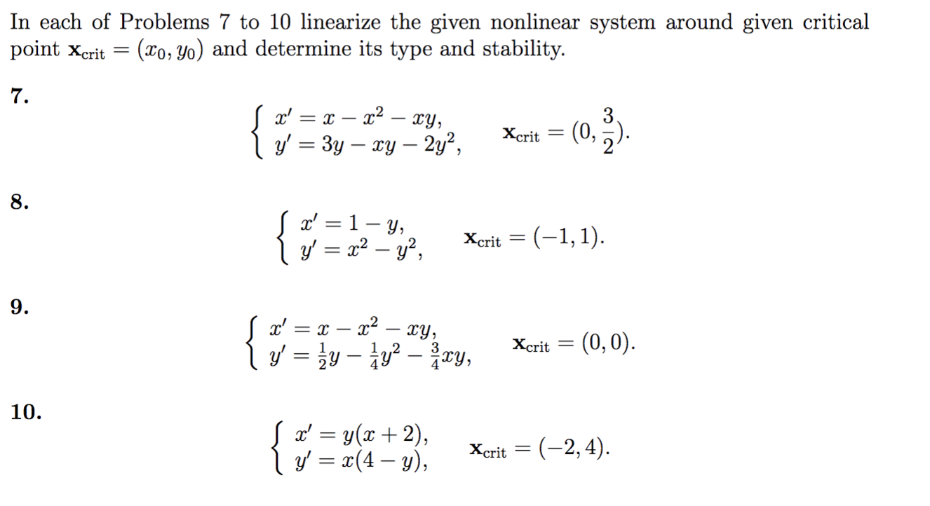 Solved In each of Problems 7 to 10 linearize the given | Chegg.com