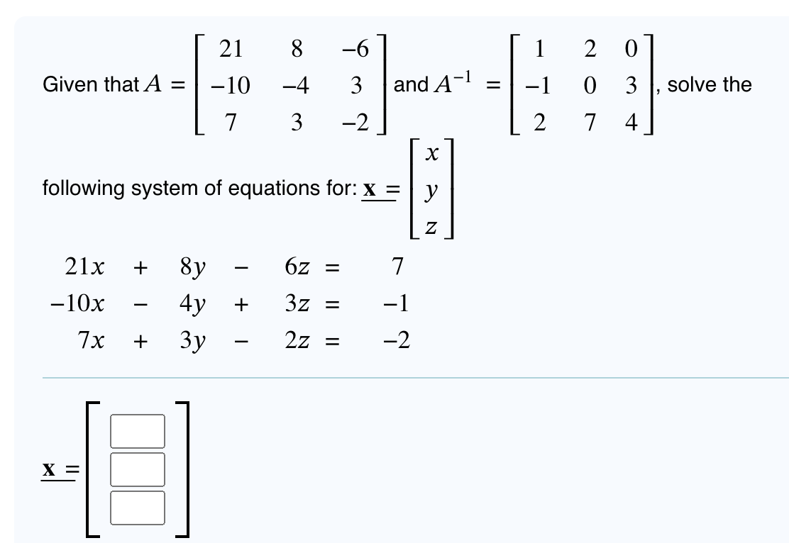 Solved Given that \\( A=\\left[\\begin{array}{ccc}21 & 8 & | Chegg.com
