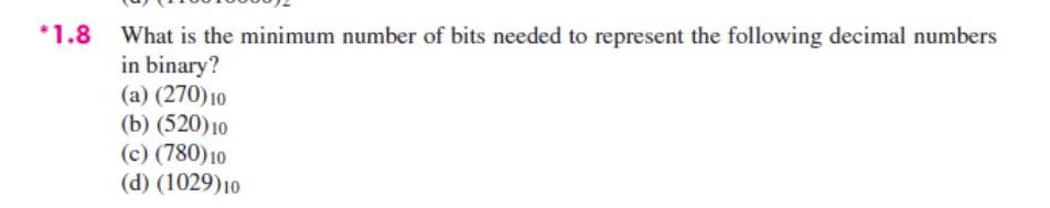 1.8 What is the minimum number of bits needed to | Chegg.com