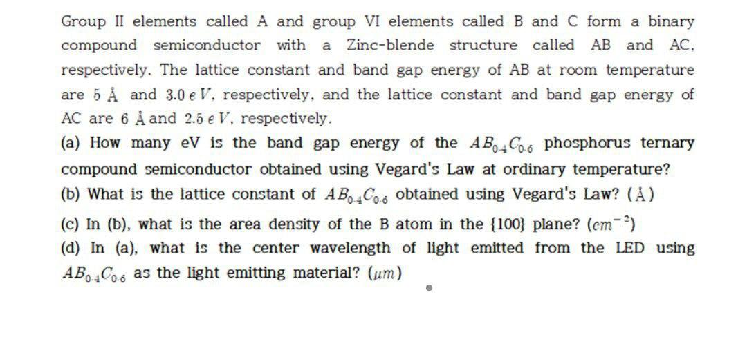 Solved Group II elements called A and group VI elements | Chegg.com