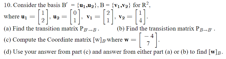 Solved = = - U2 - - V2 2 10. Consider the basis B' {U1,02}, | Chegg.com