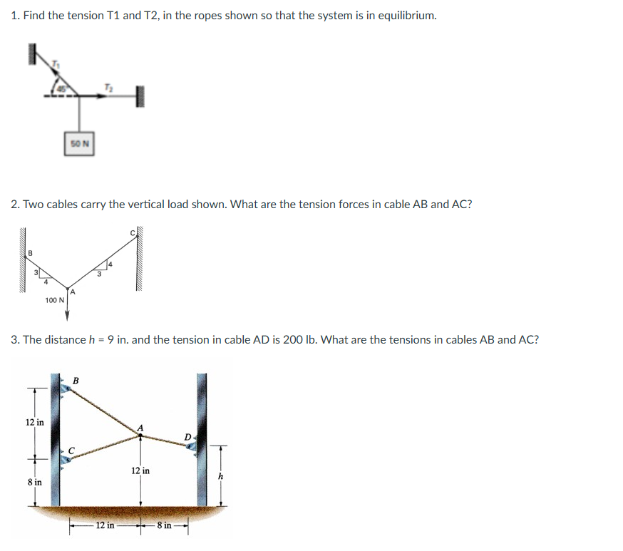 Solved 1. Find the tension T1 and T2, in the ropes shown so | Chegg.com