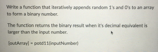 Solved Write a function that iteratively appends random 1's | Chegg.com