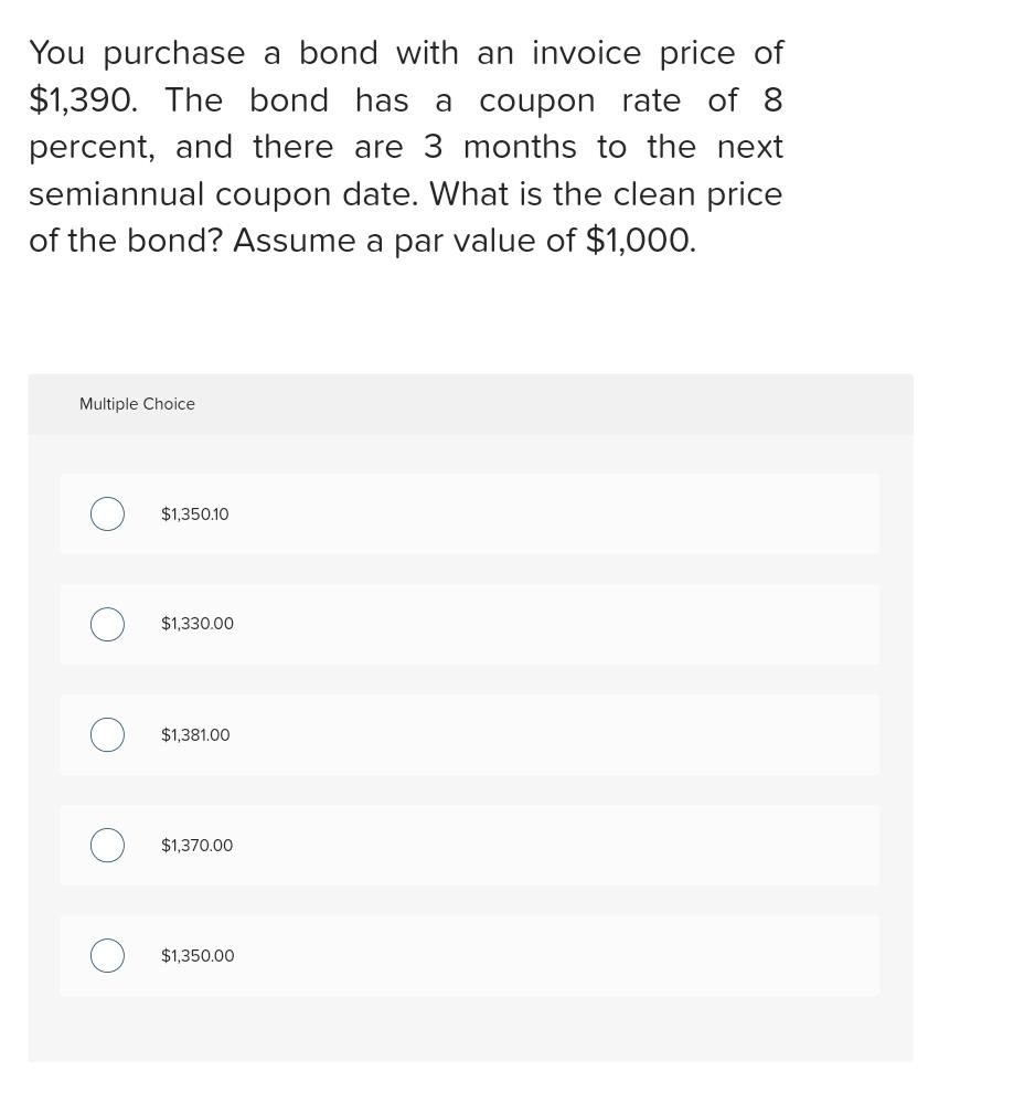 Solved You purchase a bond with an invoice price of $1390. | Chegg.com