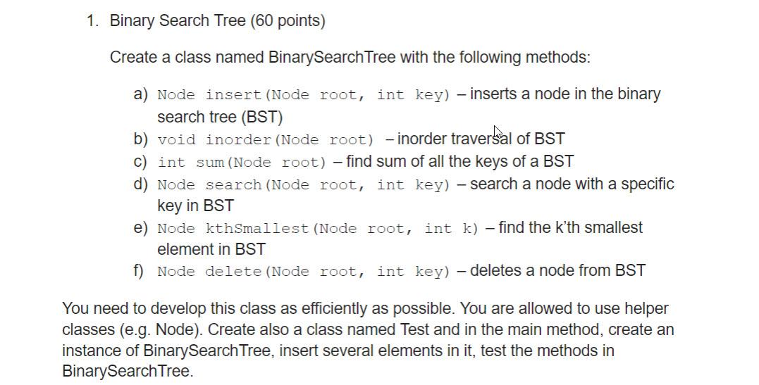 Solved 1. Binary Search Tree (60 points) Create a class | Chegg.com