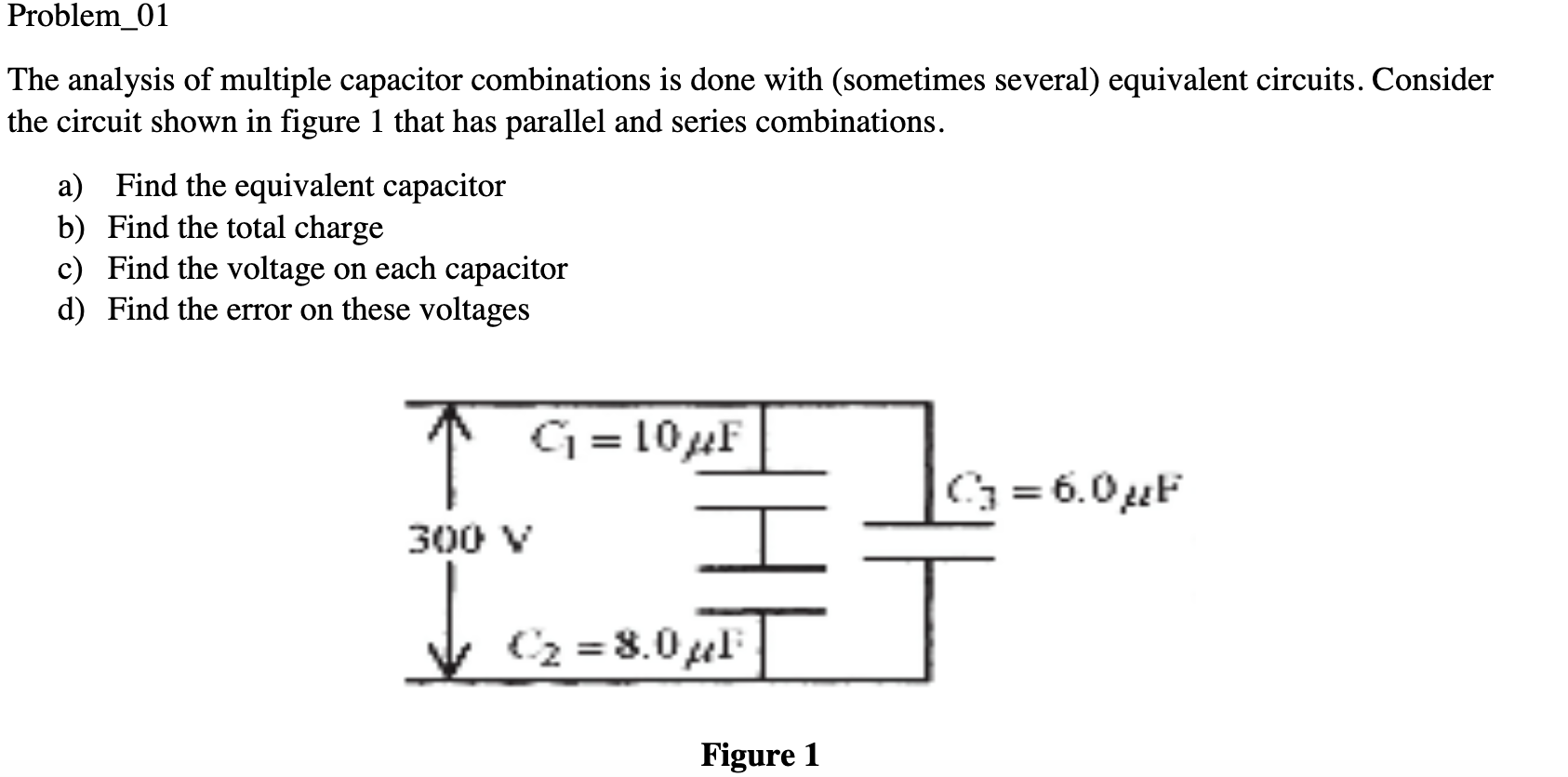 Solved Problem_01 The analysis of multiple capacitor | Chegg.com