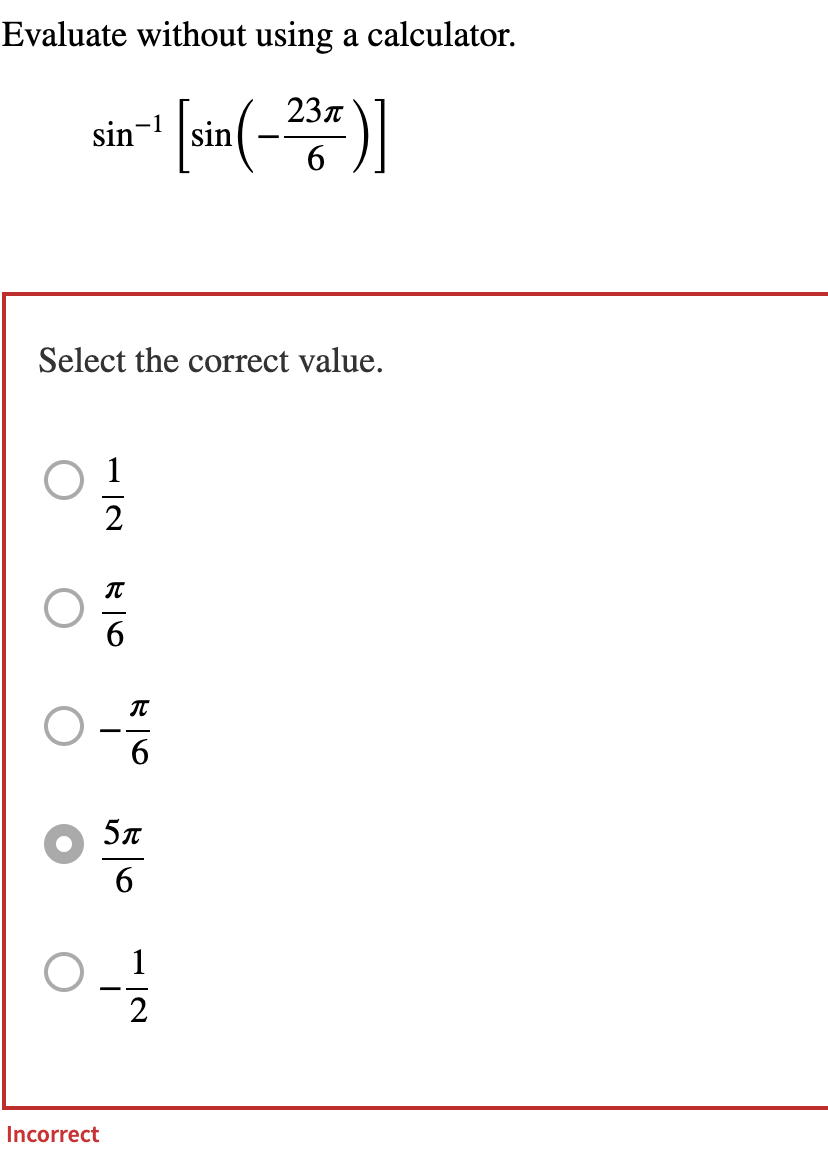 Solved Evaluate without using a calculator. sin -- [sin | Chegg.com