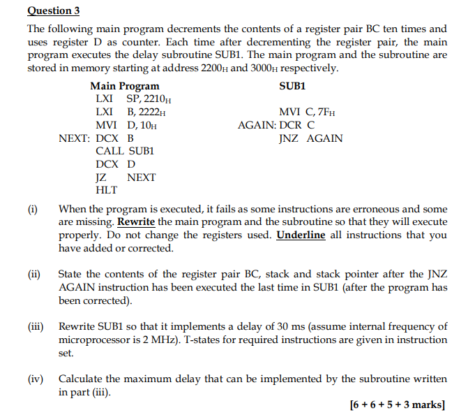 Solved Question 3 The Following Main Program Decrements The 
