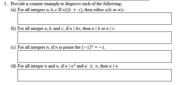 Solved 5. Provide a counter example to disprove each of the | Chegg.com