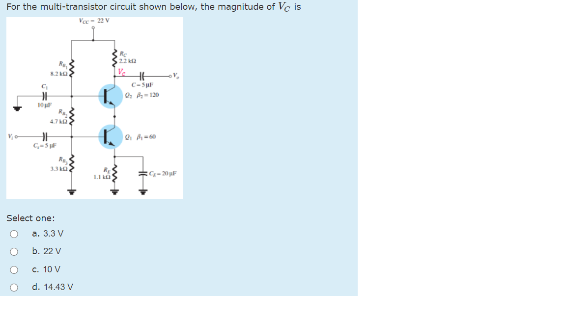 Solved For the multi-transistor circuit shown below, the | Chegg.com