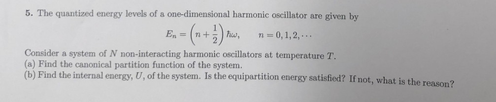 Solved 5. The quantized energy levels of a one-dimensional | Chegg.com
