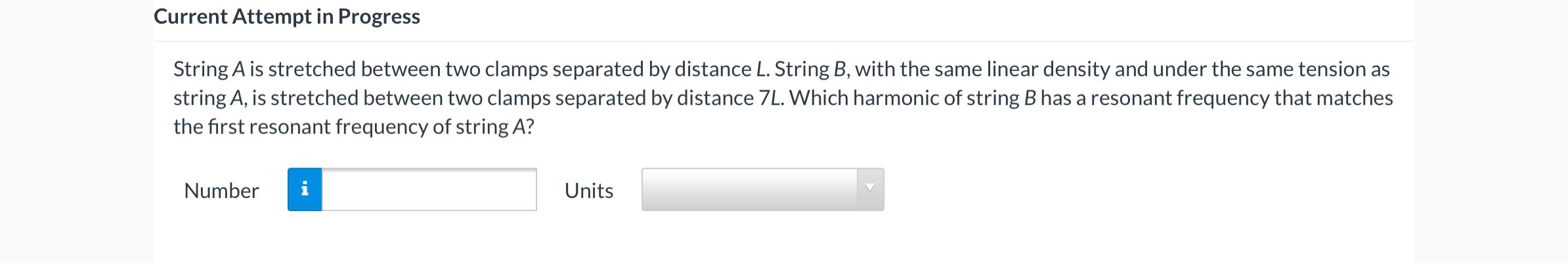 Solved Current Attempt in Progress String A is stretched | Chegg.com
