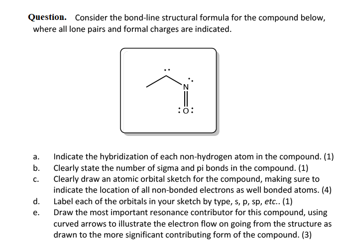Solved Question. Consider the bond-line structural formula | Chegg.com