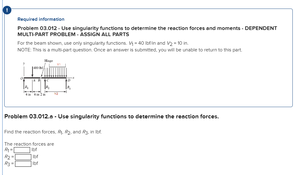 Solved Required Information Problem 03 012 Use Singularity