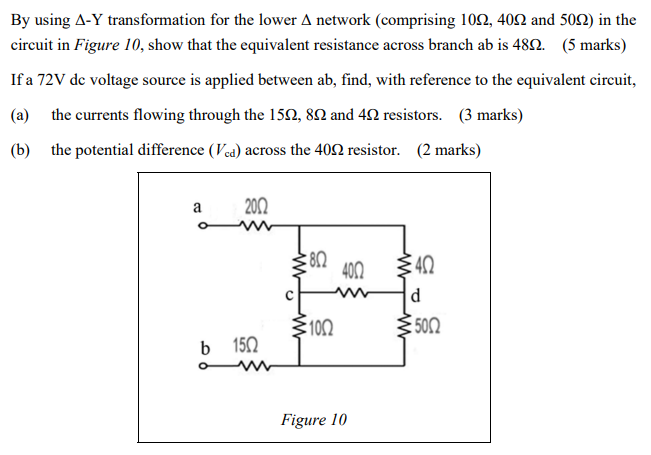 Solved By using A-Y transformation for the lower A network | Chegg.com