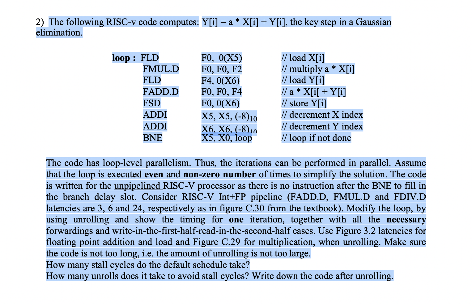 = a 2) The following RISC-v code computes: Y[i] = a * | Chegg.com