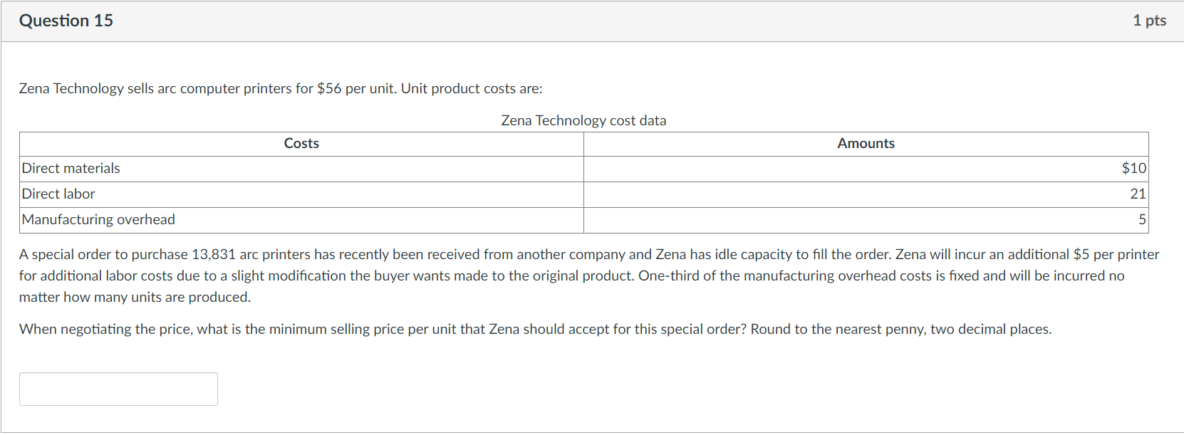Solved Zena Technology sells arc computer printers for $56 | Chegg.com