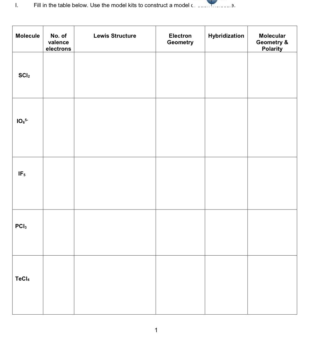 Solved I. Fill in the table below. Use the model kits to | Chegg.com