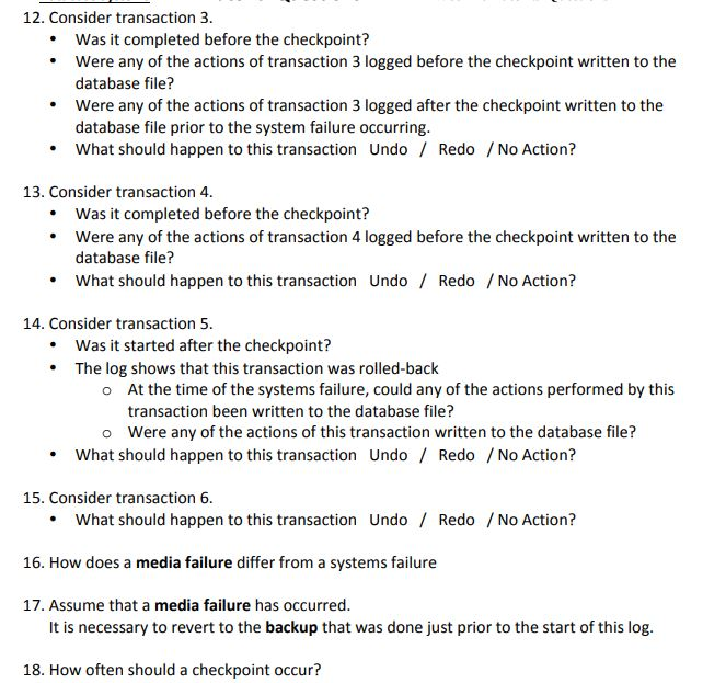 Solved 8. Consider the transaction log entries shown below. | Chegg.com