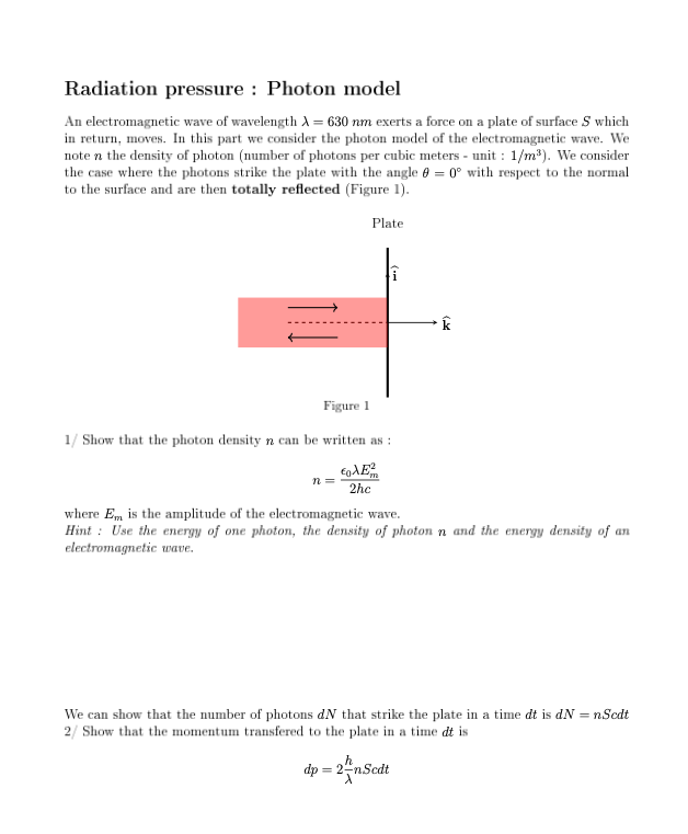 Solved Radiation pressure : Photon model An electromagnetic | Chegg.com