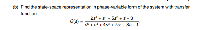 Solved (b) Find the state-space representation in | Chegg.com
