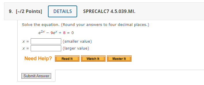 Solved Solve the equation. (Round your answers to four | Chegg.com