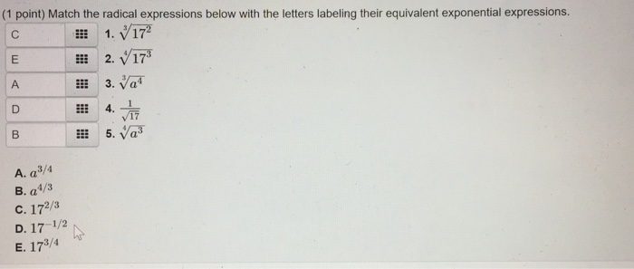 Solved (1 point) Match the radical expressions below with | Chegg.com
