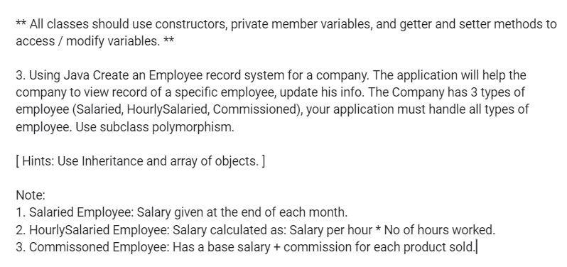 Solved ** All classes should use constructors, private | Chegg.com