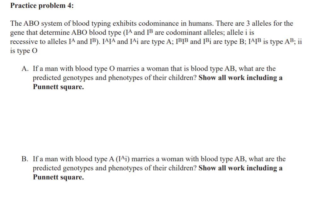 Solved Practice problem 4: The ABO system of blood typing | Chegg.com