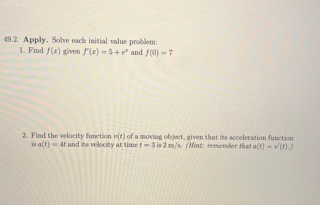 Solved 49.2. Apply. Solve each initial value problem: 1. | Chegg.com
