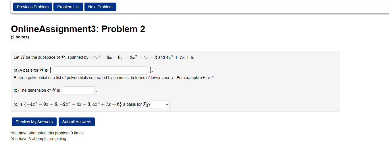 Solved OnlineAssignment3: Problem 2 (2 points) Let H be the | Chegg.com