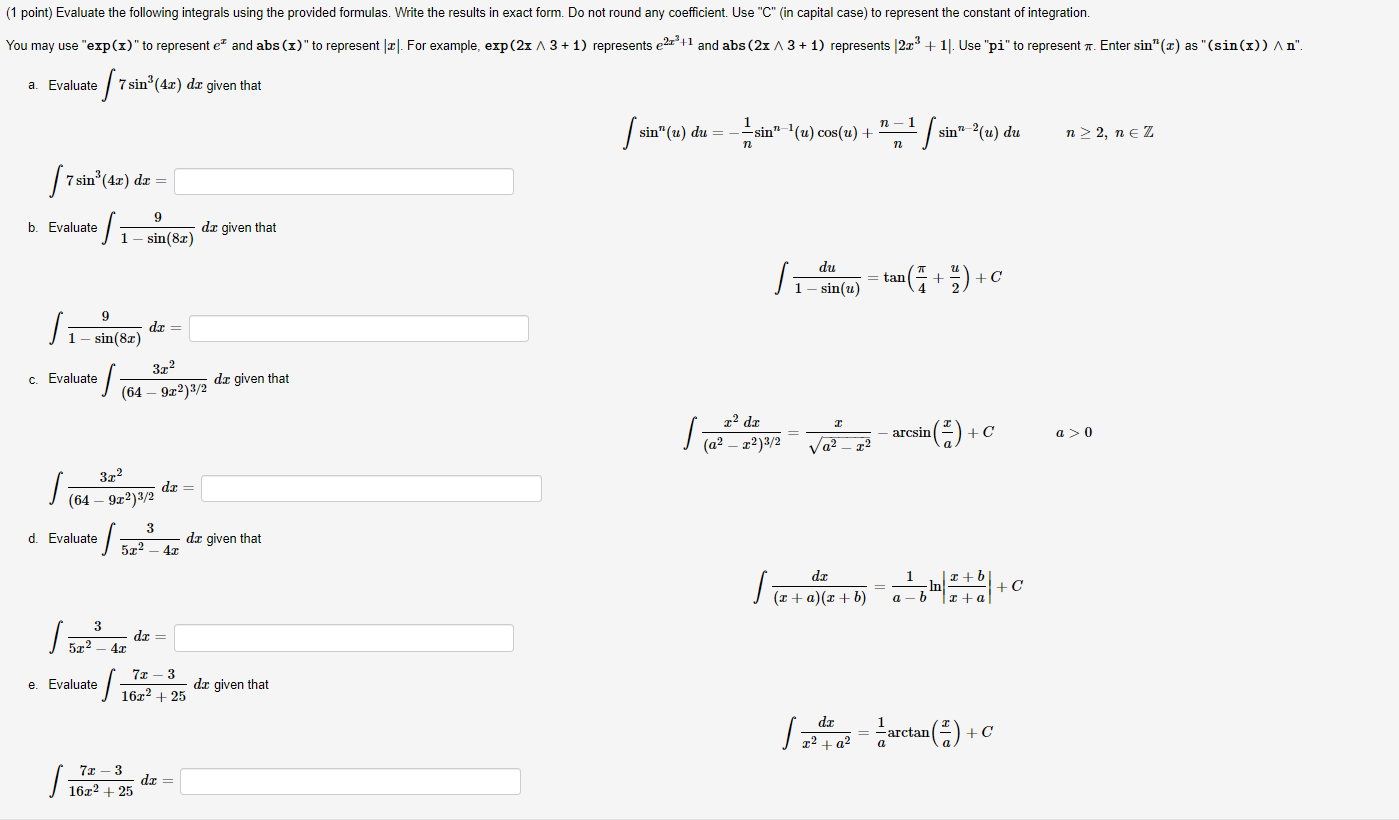 Solved Evaluate the following integrals using the provided | Chegg.com