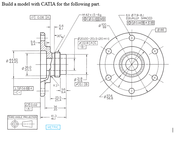 Solved Build a model with CATIA for the following part. 7 | Chegg.com
