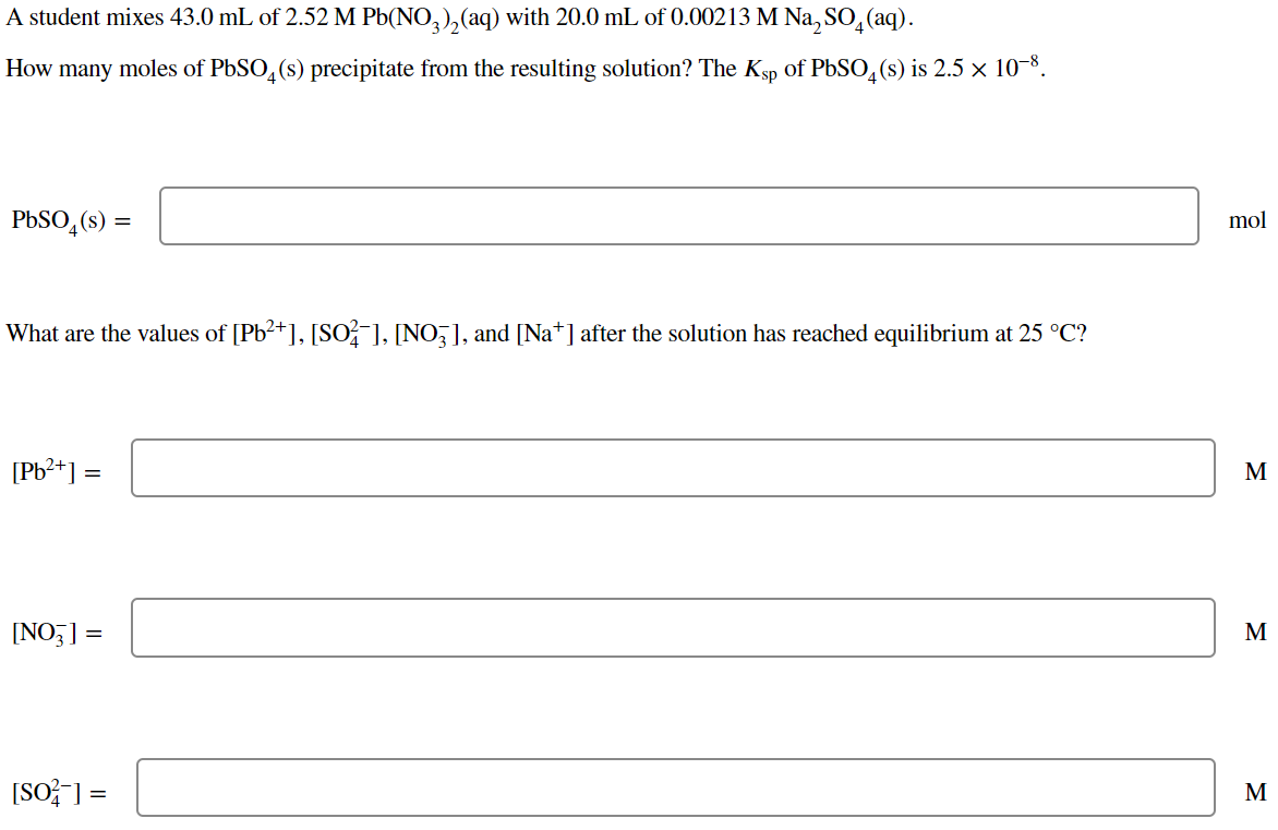 Solved A student mixes 43.0 mL of 2.52 M Pb(NO3)2(aq) with | Chegg.com