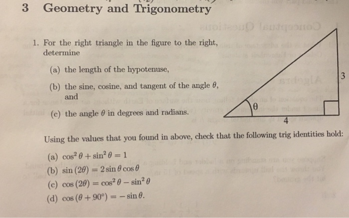 Solved 3 Geometry and Trigonometry 1. For the right triangle | Chegg.com