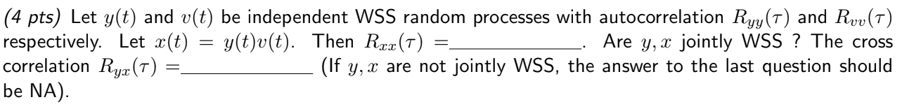 Solved Let y(t) ﻿and v(t) ﻿be independent WSS random | Chegg.com