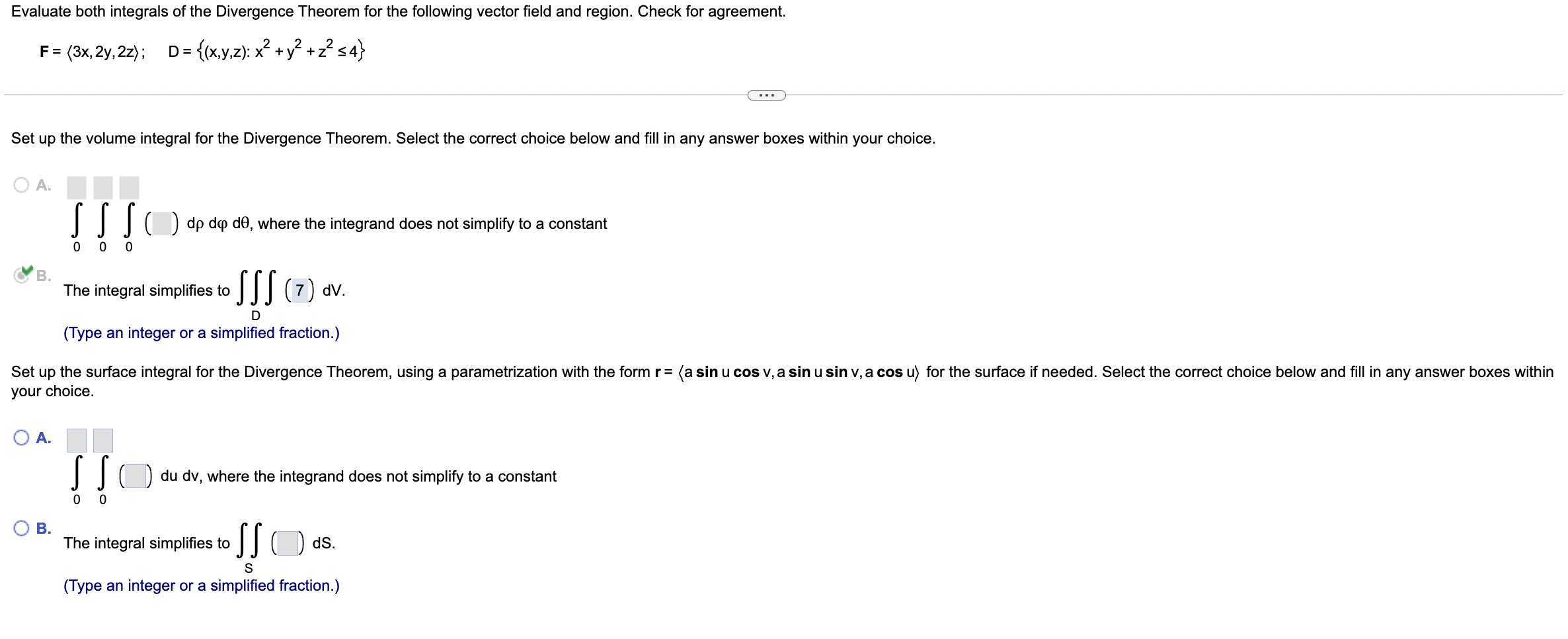 Solved Evaluate both integrals of the Divergence Theorem for | Chegg.com
