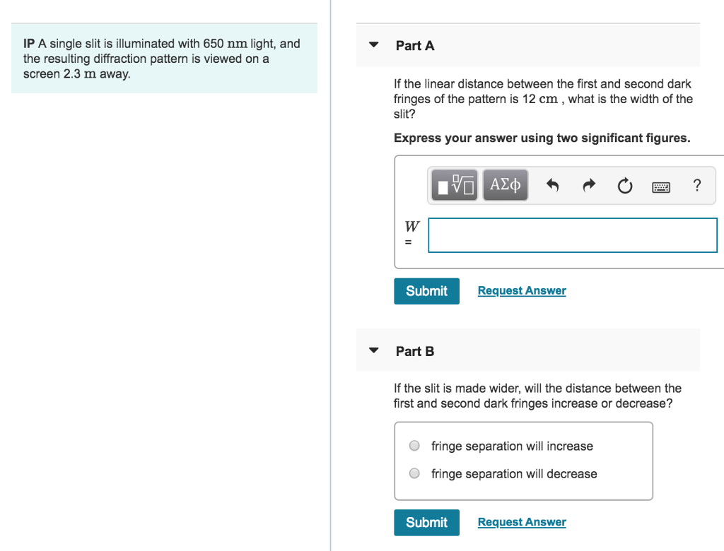 Solved IP A single slit is illuminated with 650 nm light, | Chegg.com