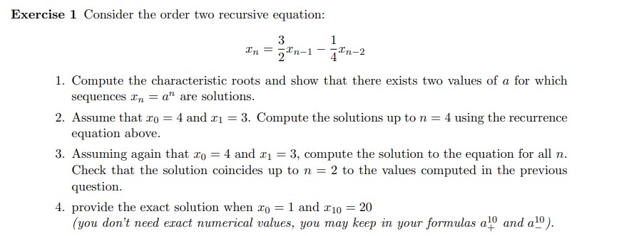 Solved Exercise 1 Consider the order two recursive equation: | Chegg.com