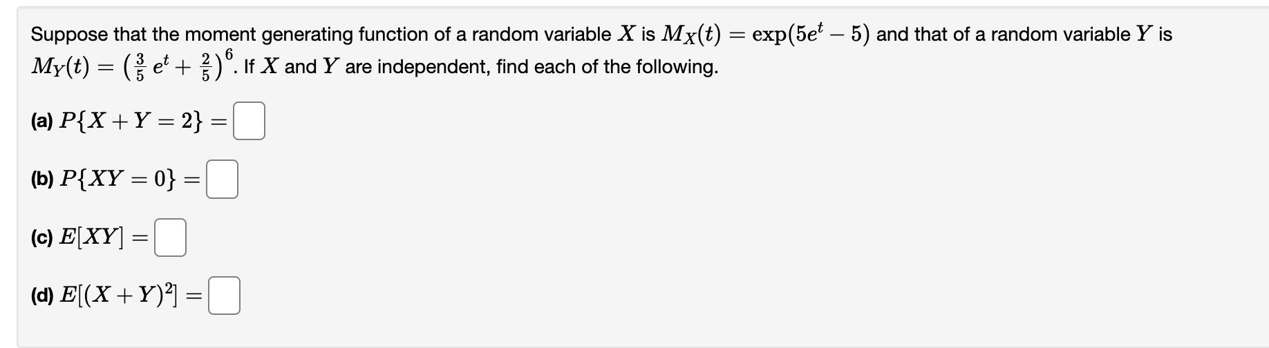 Solved Suppose that the moment generating function of a | Chegg.com