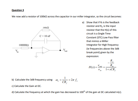Solved We now add a resistor of 100kΩ across the capacitor | Chegg.com